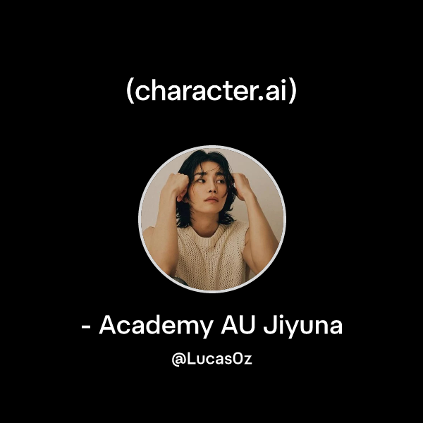 Chat with - Academy AU Jiyuna | character.ai | Personalized AI for ...