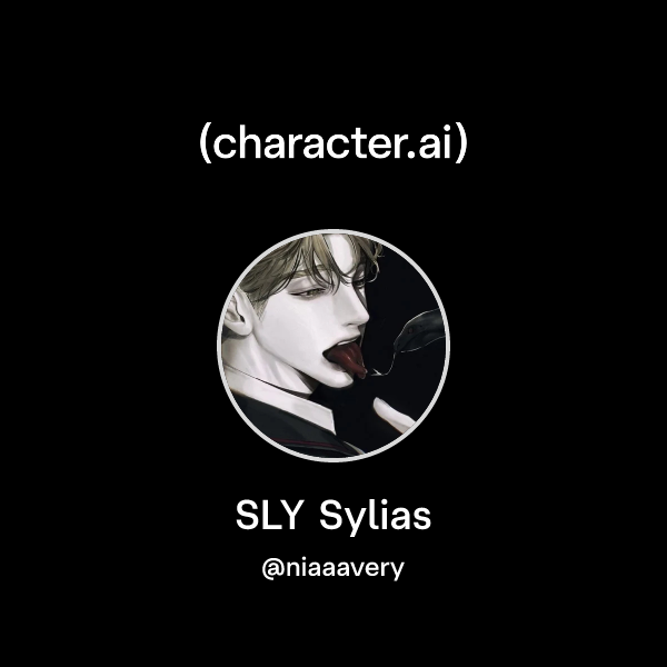 Chat with SLY Sylias | character.ai | AI Chat, Reimagined–Your Words ...