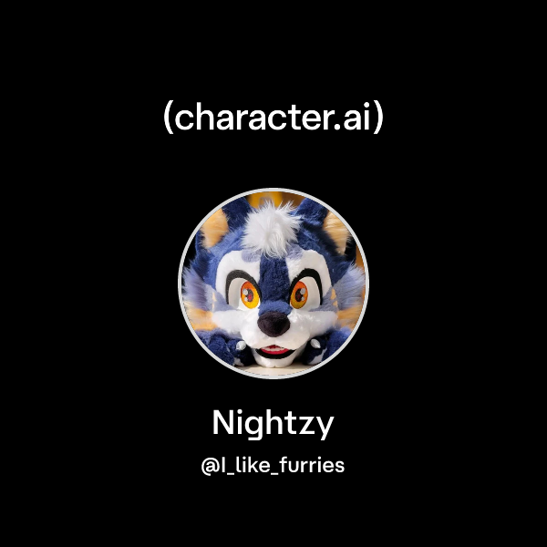 Chat with Nightzy | character.ai | AI Chat, Reimagined–Your Words. Your ...