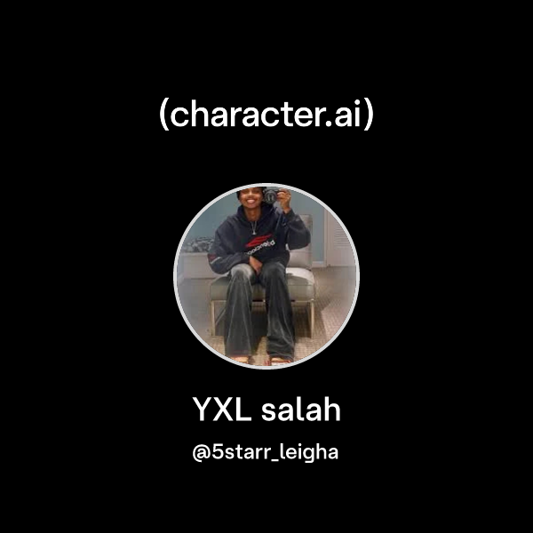 Chat with YXL salah | character.ai | AI Chat, Reimagined–Your Words ...