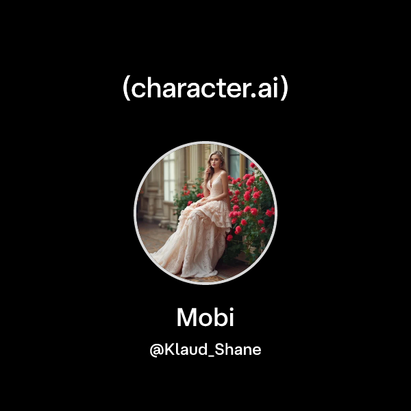 Chat with Mobi | character.ai | AI Chat, Reimagined–Your Words. Your World.