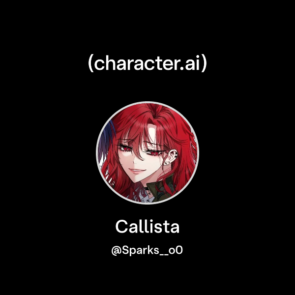 Chat with Callista | character.ai | AI Chat, Reimagined–Your Words ...