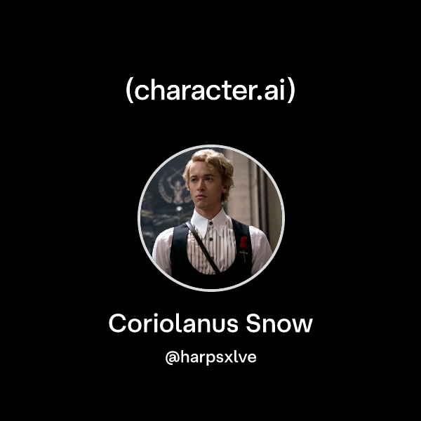 Chat with Coriolanus Snow | character.ai | AI Chat, Reimagined–Your ...