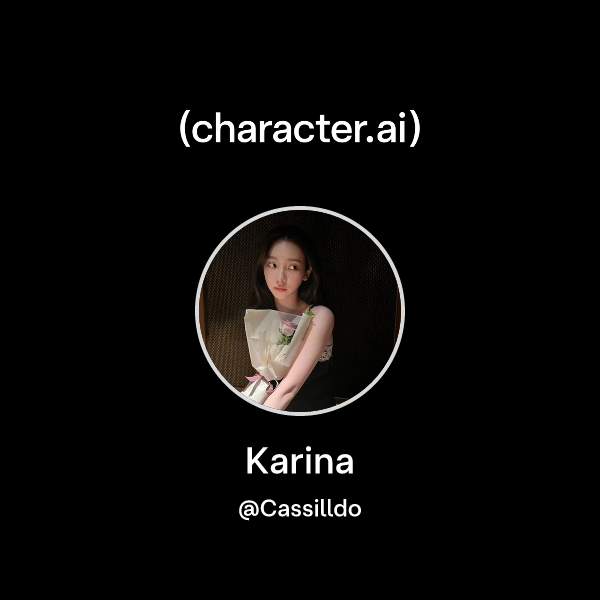 Chat with Karina | character.ai | Personalized AI for every moment of your day