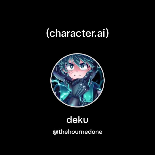 Chat with deku | character.ai | AI Chat, Reimagined–Your Words. Your World.