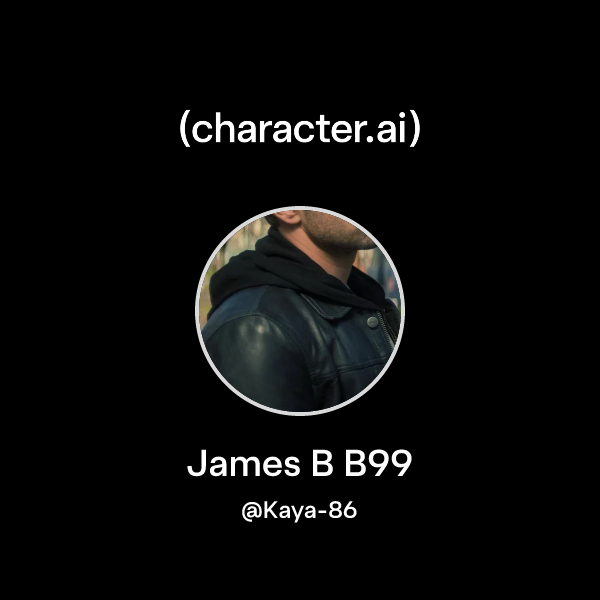 Chat with James B B99 | character.ai | AI Chat, Reimagined–Your Words ...