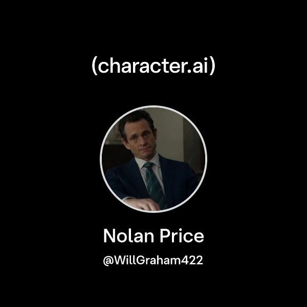 Chat with Nolan Price | character.ai | Personalized AI for every moment ...