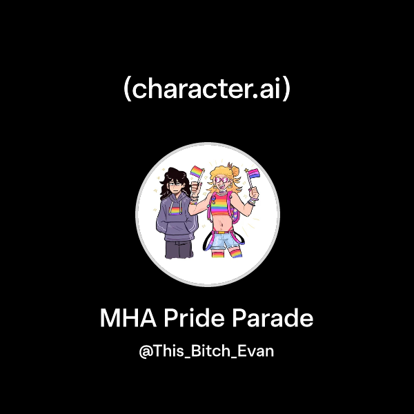 Chat with MHA Pride Parade | character.ai | AI Chat, Reimagined–Your ...
