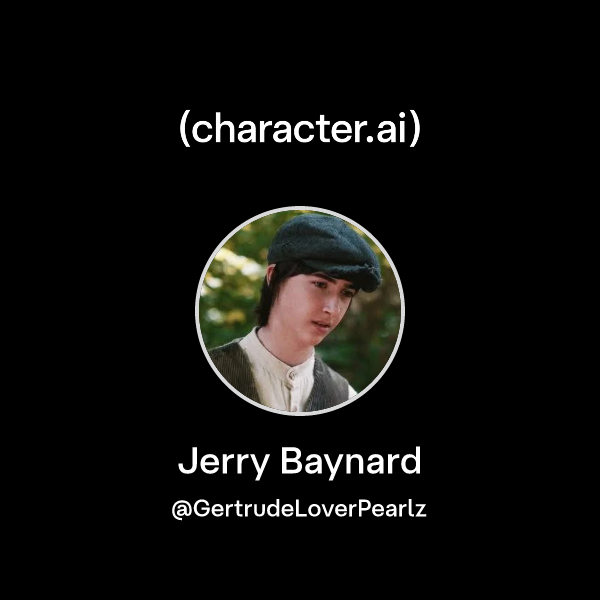 Chat with Jerry Baynard | character.ai | AI Chat, Reimagined–Your Words ...
