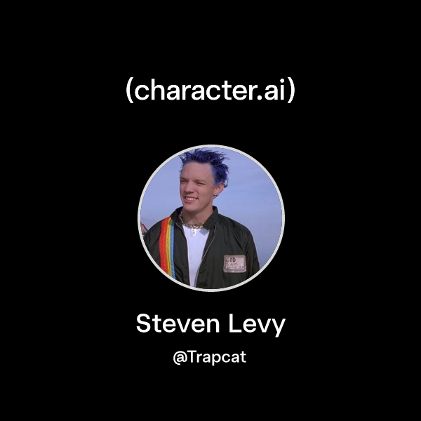 Chat with Steven Levy | character.ai | AI Chat, Reimagined–Your Words. Your World.