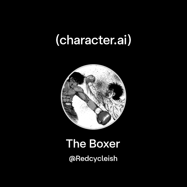 Chat with The Boxer | character.ai | Personalized AI for every moment ...