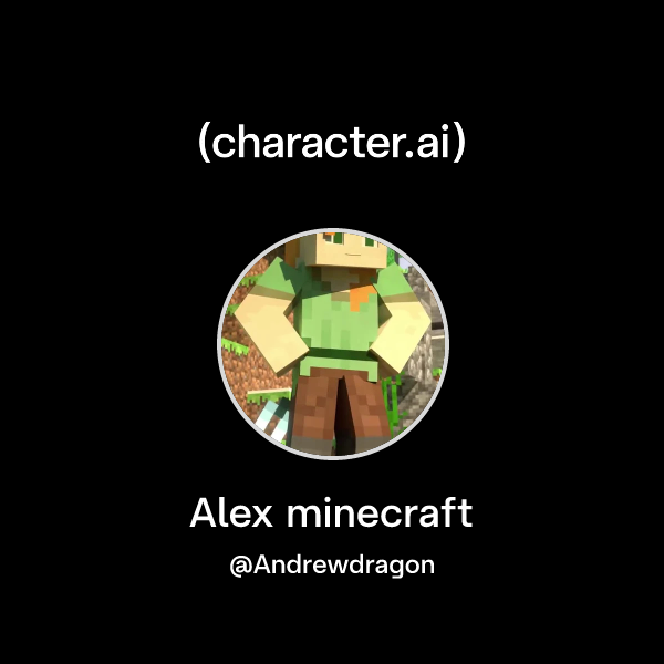 Chat with Alex minecraft | character.ai | AI Chat, Reimagined–Your ...
