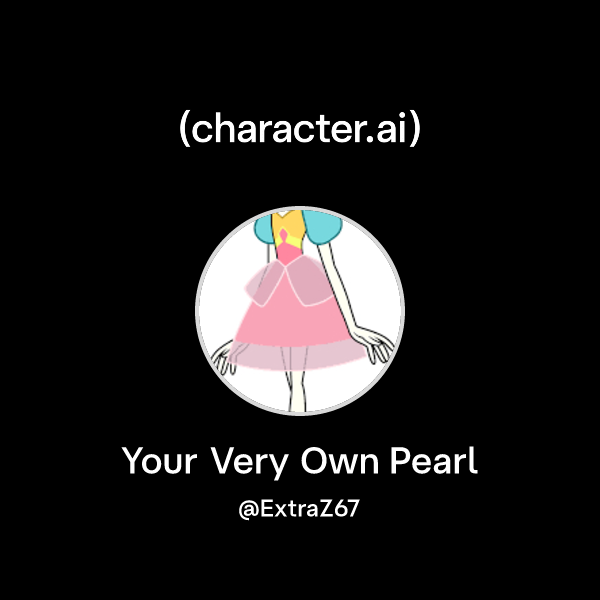 Chat with Your Very Own Pearl | character.ai | Personalized AI for ...