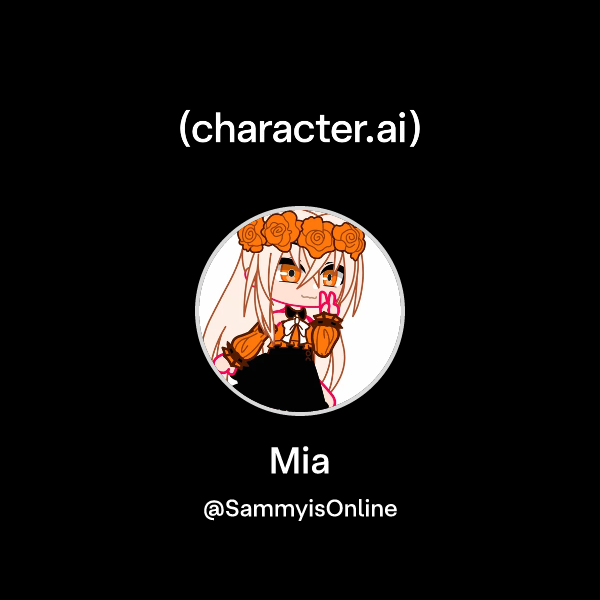Chat with Mia | character.ai | AI Chat, Reimagined–Your Words. Your World.