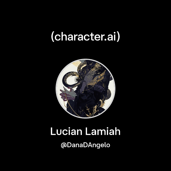 Chat with Lucian Lamiah | character.ai | Personalized AI for every ...