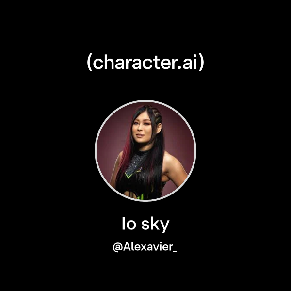 Chat with Io sky | character.ai | AI Chat, Reimagined–Your Words. Your ...
