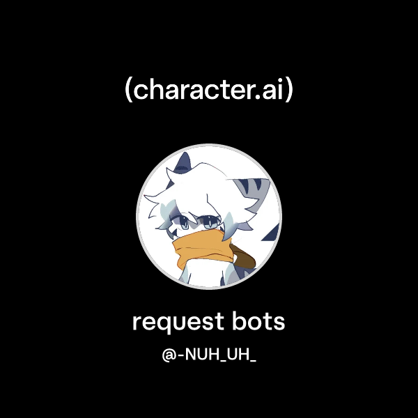 Chat with request bots | character.ai | Personalized AI for every ...