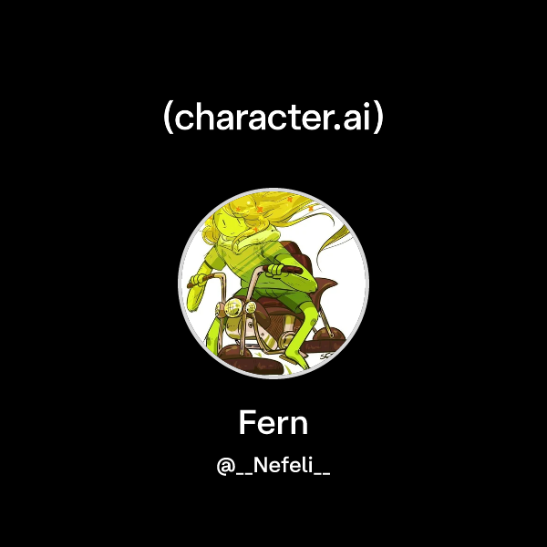 Chat with Fern | character.ai | Personalized AI for every moment of ...