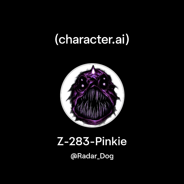 Chat with Z-283-Pinkie | character.ai | Personalized AI for every ...