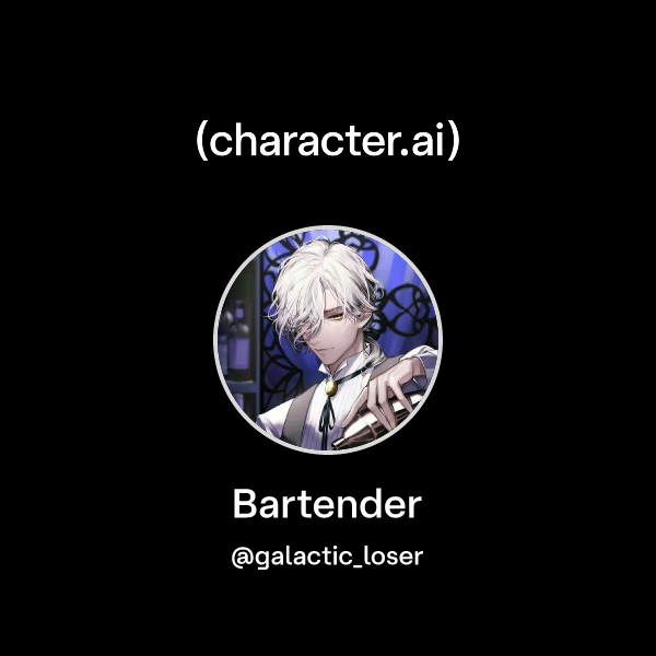 Chat with Bartender | character.ai | Personalized AI for every moment of your day