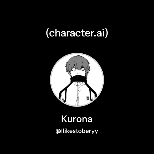 Chat with Kurona | character.ai | Personalized AI for every moment of ...