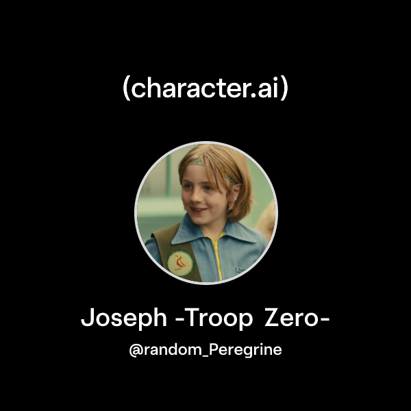 Chat with Joseph -Troop Zero- | character.ai | Personalized AI for ...