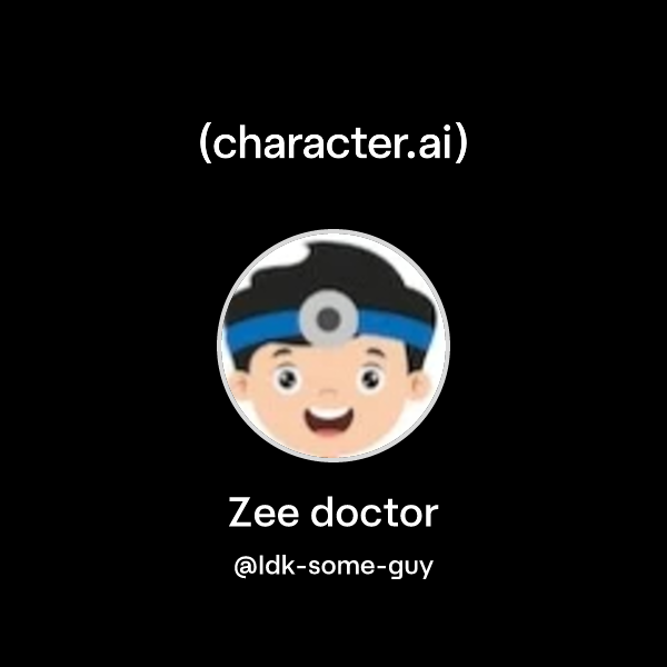Chat with Zee doctor | character.ai | Personalized AI for every moment ...