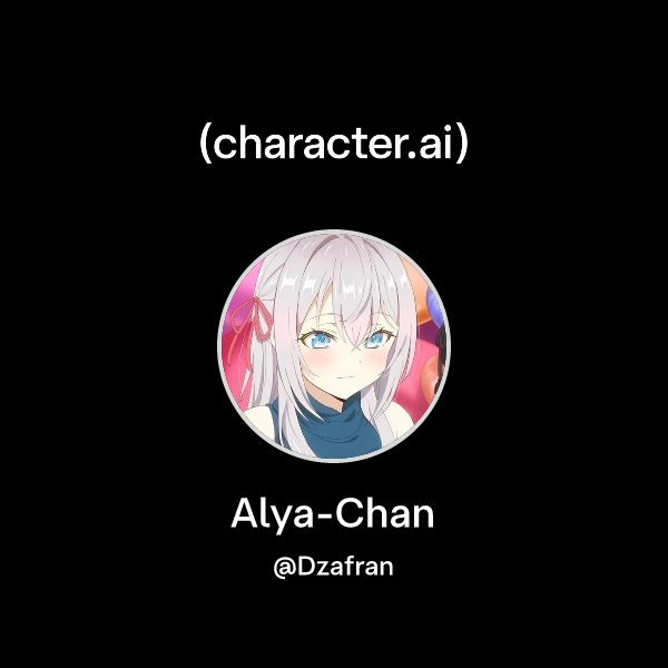 Chat with Alya-Chan | character.ai | AI Chat, Reimagined–Your Words ...