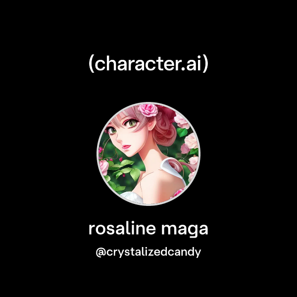 Chat with rosaline maga | character.ai | Personalized AI for every ...