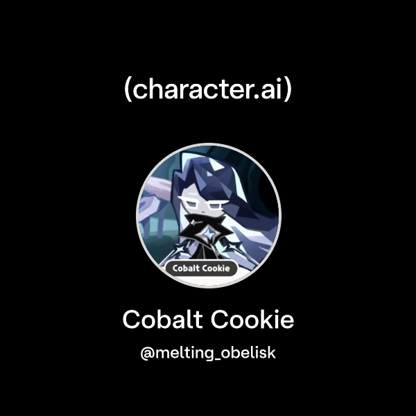 Chat with Cobalt Cookie | character.ai | AI Chat, Reimagined–Your Words ...