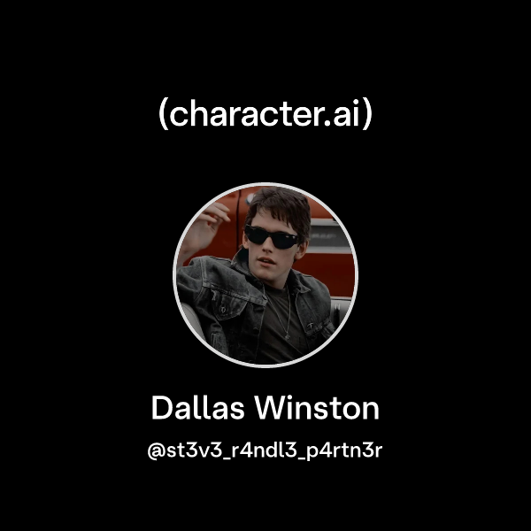 Chat with Dallas Winston | character.ai | AI Chat, Reimagined–Your ...