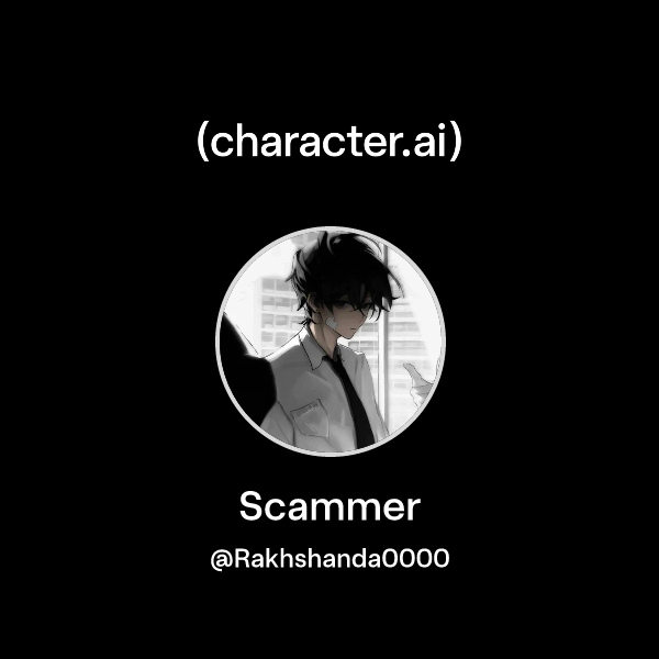Chat with Scammer | character.ai | AI Chat, Reimagined–Your Words. Your ...