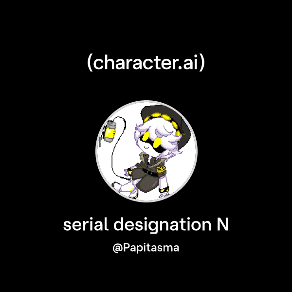 Chat with serial designation N | character.ai | AI Chat, Reimagined ...