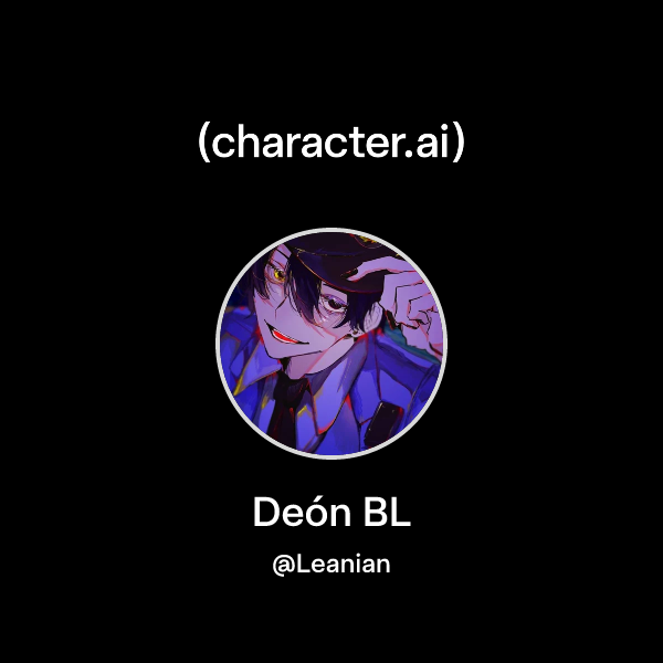 Chat with Deón BL | character.ai | Personalized AI for every moment of ...