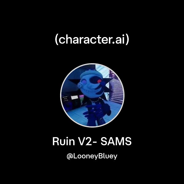 Chat with Ruin V2- SAMS | character.ai | AI Chat, Reimagined–Your Words ...