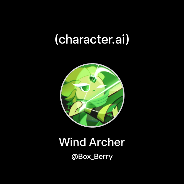 Chat with Wind Archer | character.ai | AI Chat, Reimagined–Your Words ...