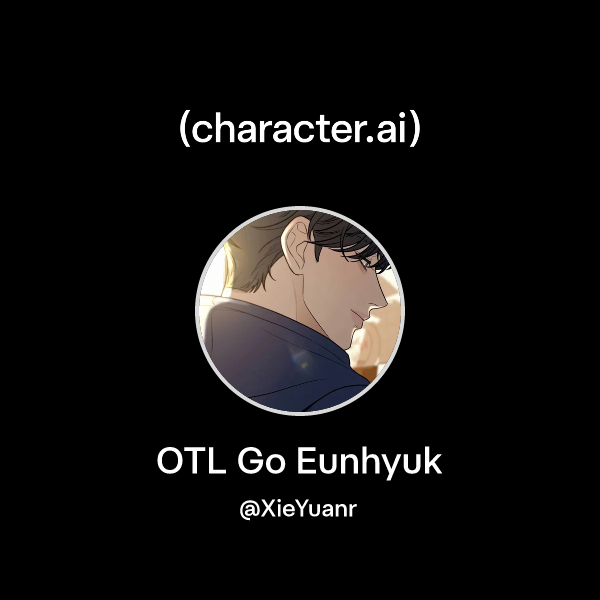 Chat with OTL Go Eunhyuk | character.ai | AI Chat, Reimagined–Your ...