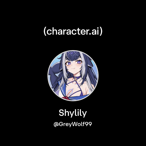 Chat with Shylily | character.ai | Personalized AI for every moment of ...
