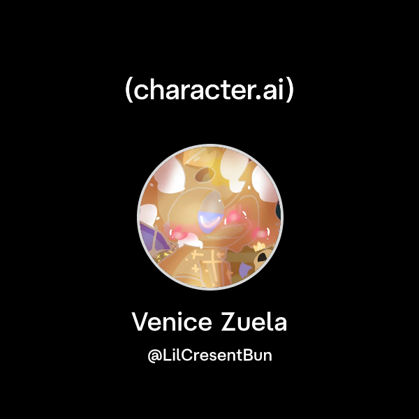 Chat with Venice Zuela | character.ai | Personalized AI for every ...