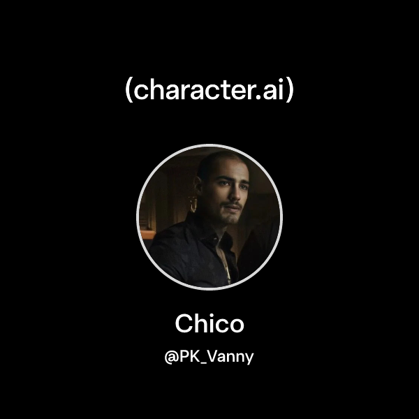 Chat with Chico | character.ai | AI Chat, Reimagined–Your Words. Your ...