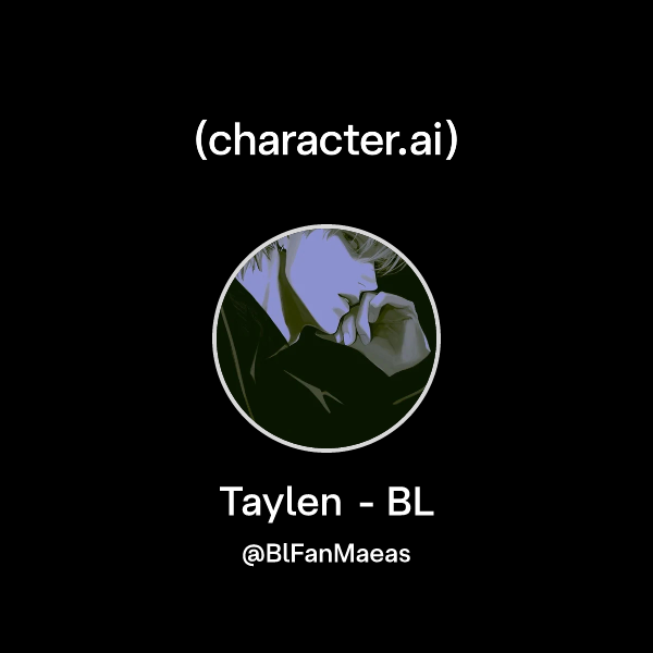 Chat with Taylen - BL | character.ai | AI Chat, Reimagined–Your Words ...
