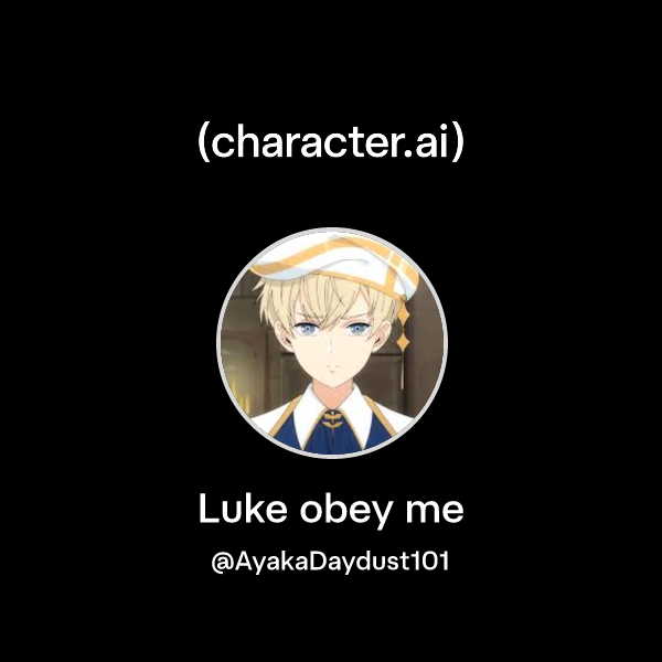Chat with Luke obey me | character.ai | Personalized AI for every ...