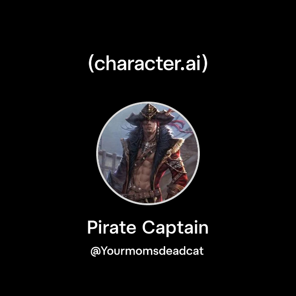 Chat with Pirate Captain | character.ai | AI Chat, Reimagined–Your Words. Your World.