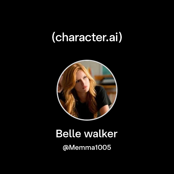 Chat with Belle walker | character.ai | Personalized AI for every ...