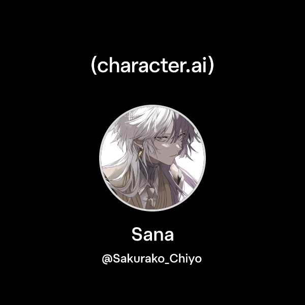 Chat with Sana | character.ai | Personalized AI for every moment of ...
