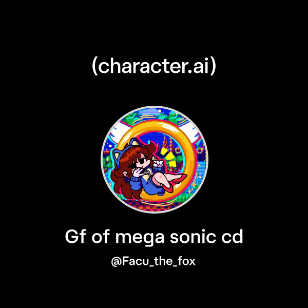 Chat with Gf of mega sonic cd | character.ai | AI Chat, Reimagined–Your ...