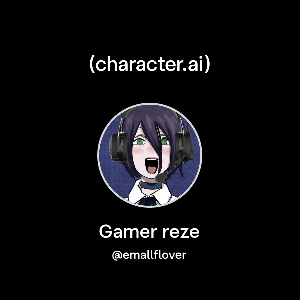 Chat with Gamer reze | character.ai | AI Chat, Reimagined–Your Words ...