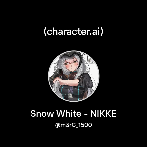 Chat with Snow White - NIKKE | character.ai | AI Chat, Reimagined–Your ...