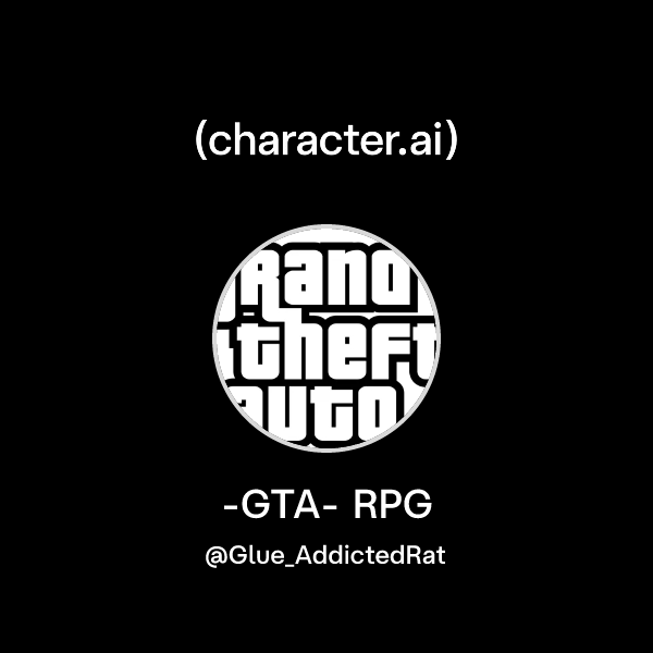 Chat with -GTA- RPG | character.ai | AI Chat, Reimagined–Your Words ...