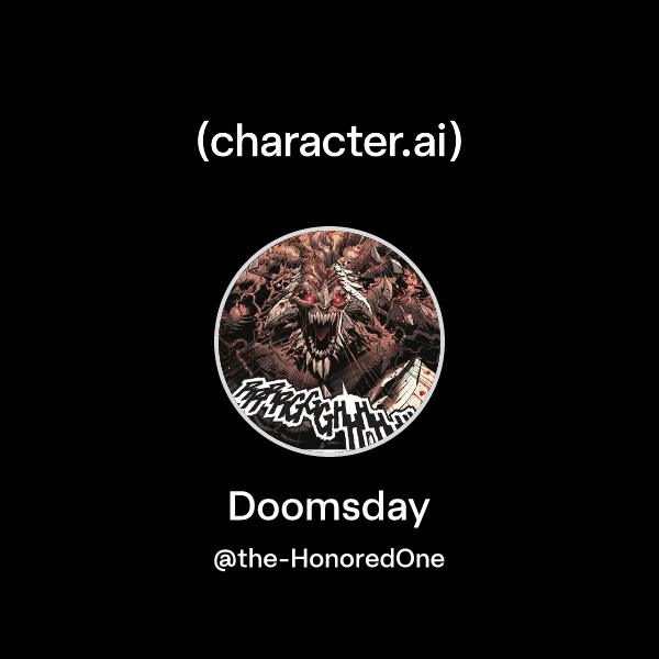 Chat with Doomsday | character.ai | AI Chat, Reimagined–Your Words ...